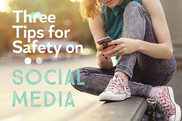 Three Tips for Safety on Social Media - COGWA Members